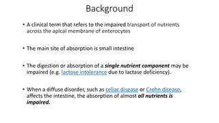 Malabsorption pediatric | PPTX