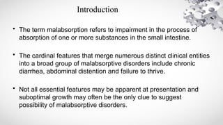 Malabsorption in children -what's new .pptx