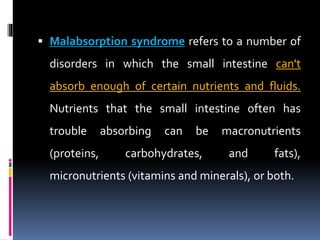 Malabsorption syndrome | PPTX