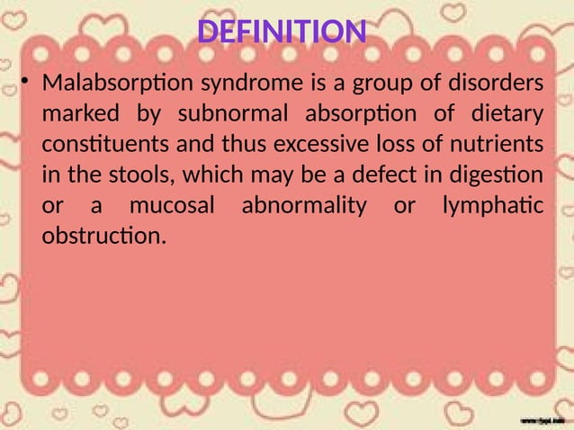 Malabsorption syndrome.pptxjjjjggghiyyuui | PPT
