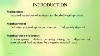 UNDERSTANDING AND MANAGEMENT OF Malabsorption Syndrome-Dr. Saish | PPTX