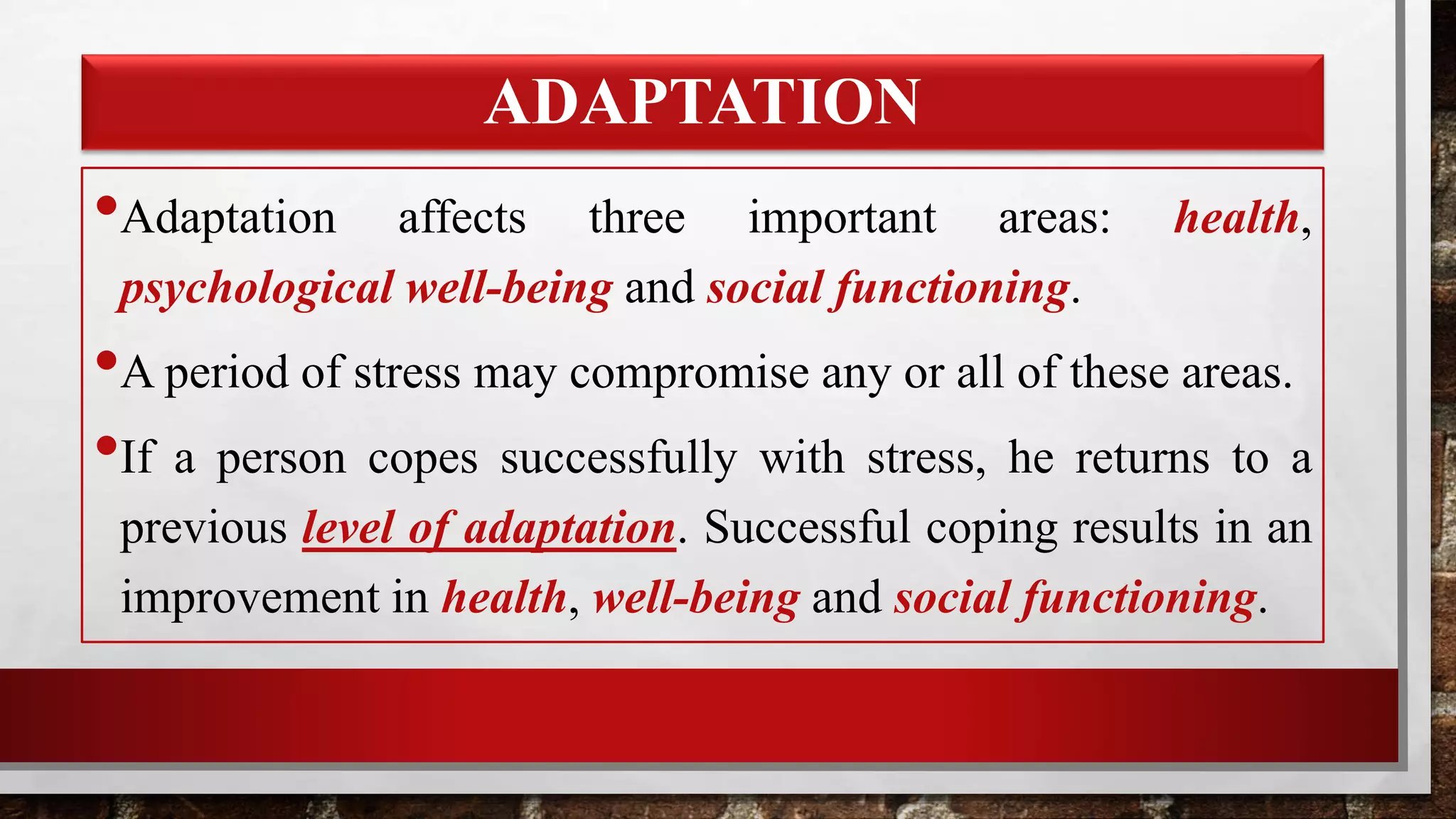 MALADAPTIVE BEHAVIOR OF INDIVIDUALS AND GROUPS, STRESS, CRISIS AND ...