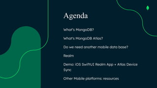 From Mobile to MongoDB: Store your app's data using Realm | PPT