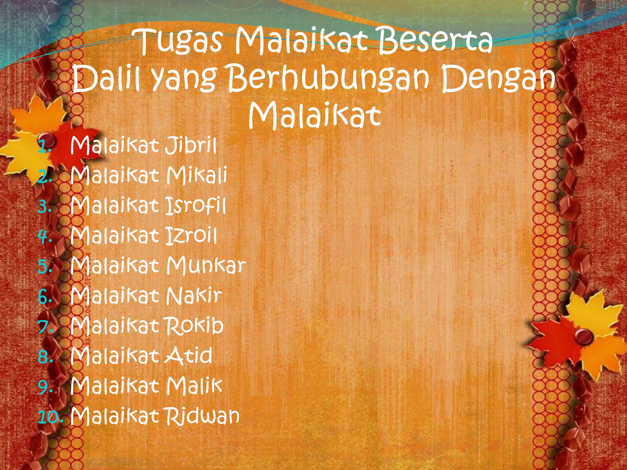 10 MALAIKAT BESERTA DALILNYA | PPTX