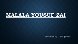 Malala Yousuf Zai.pptx