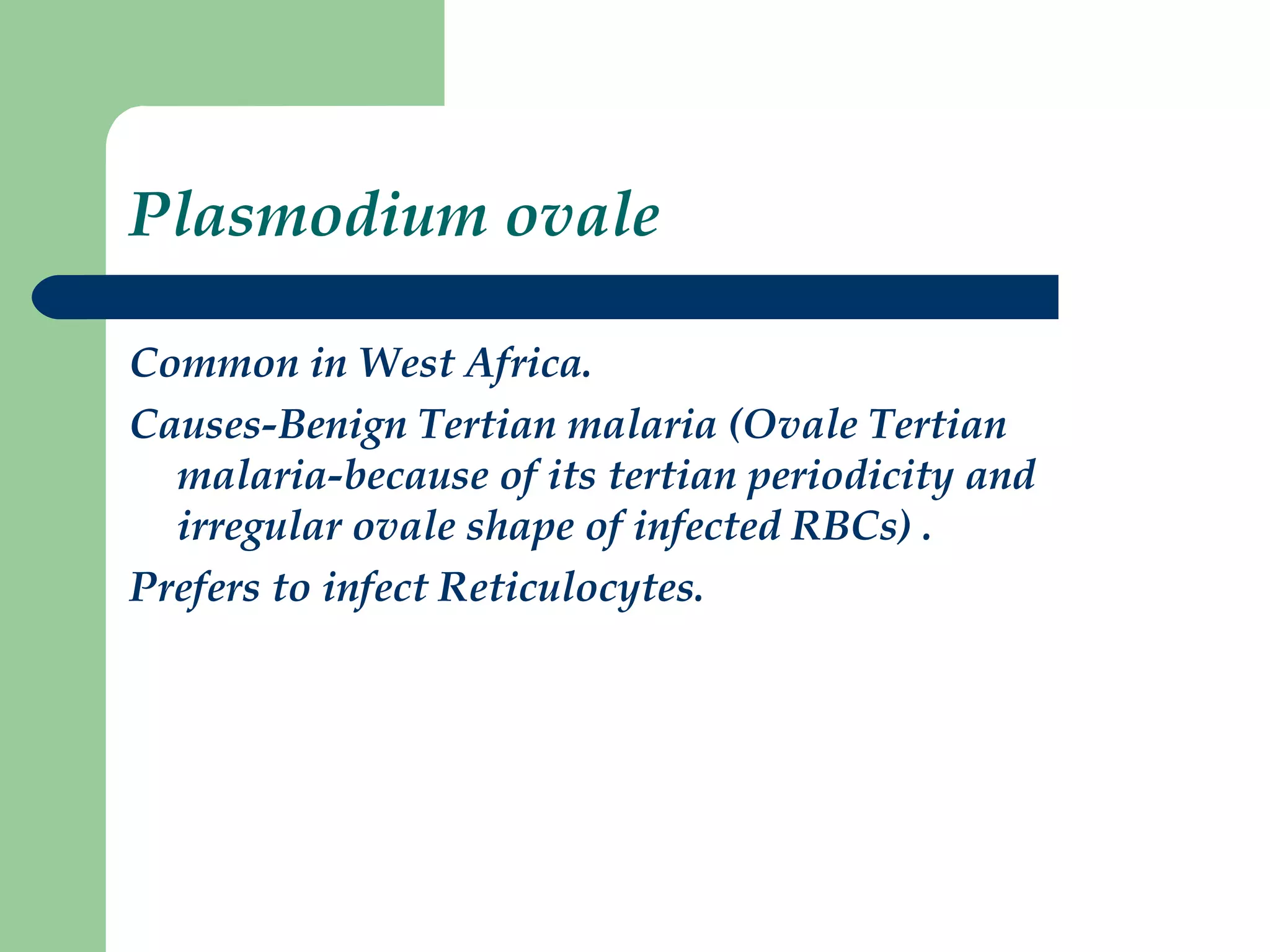 Malaria - 4 species | PPT