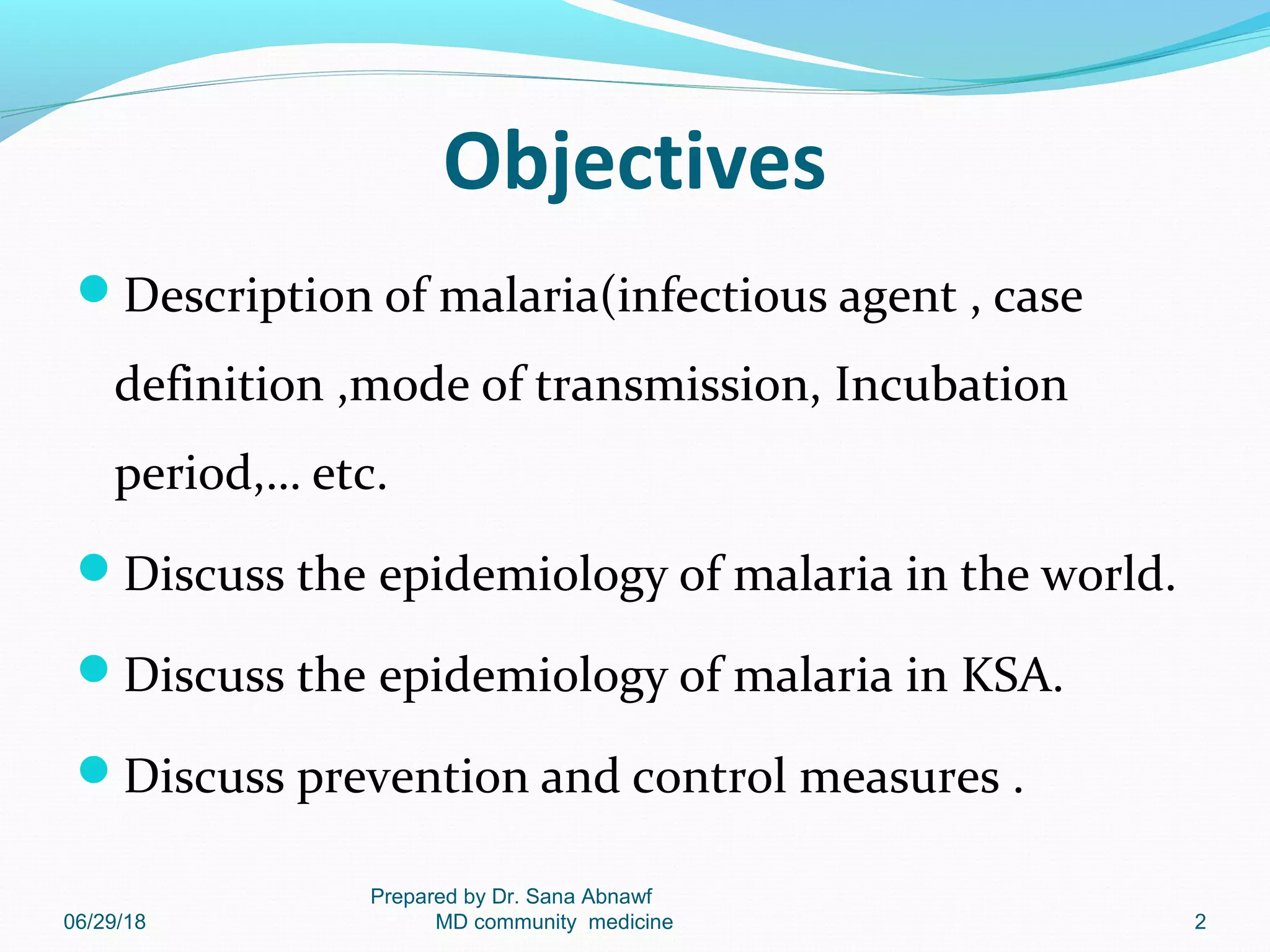 Malaria by Dr Sanaa Ibnouf | PPT