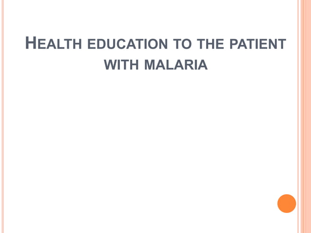 Malaria | PPTX | Infectious Diseases | Diseases and Conditions