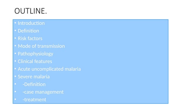 Malaria( introduction, treatment an complications of malaria) | PPT