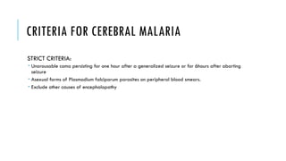 Malaria: Treatment of uncomplicated, Severe and Cerebral Malaria. | PPT