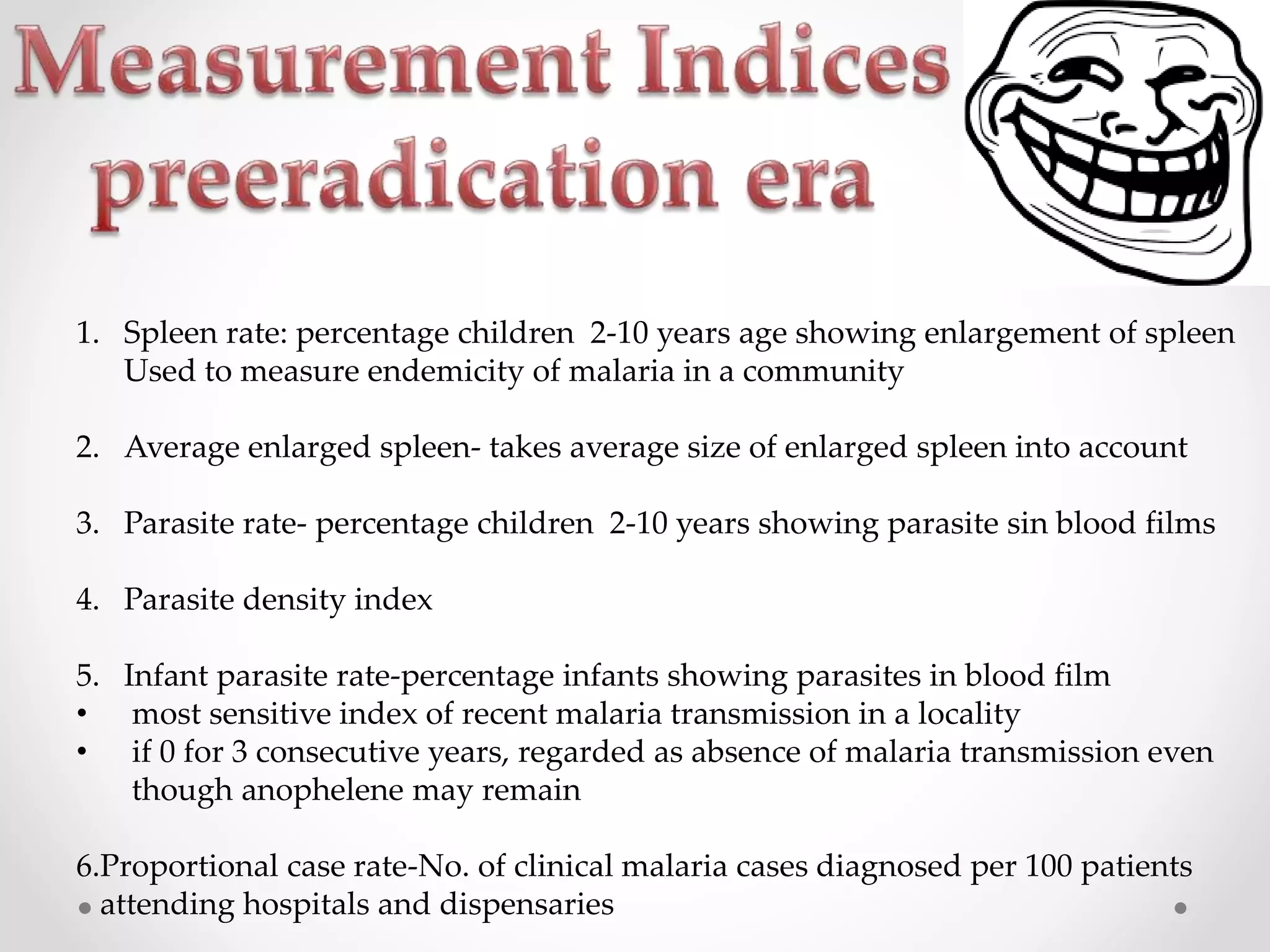Malaria epidemiology and malariometric measures | PPTX