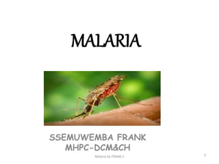 DCM, A presentation on MALARIA 2.ppt for diploma students | PPT