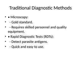 Malaria Diagnosis: Methods, Challenges, and Advancements | PPTX