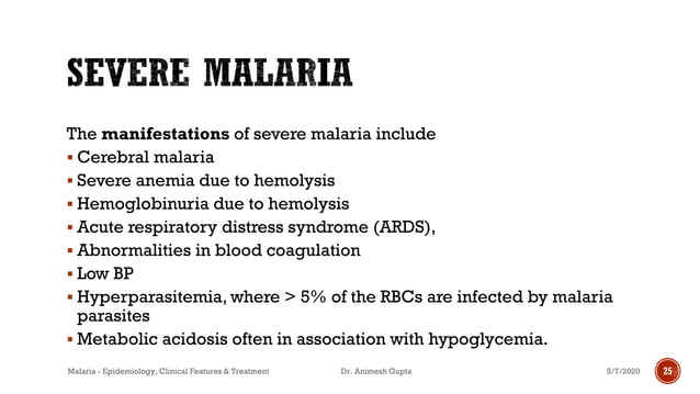 Malaria epidemiology, clinical features & treatment | PPT