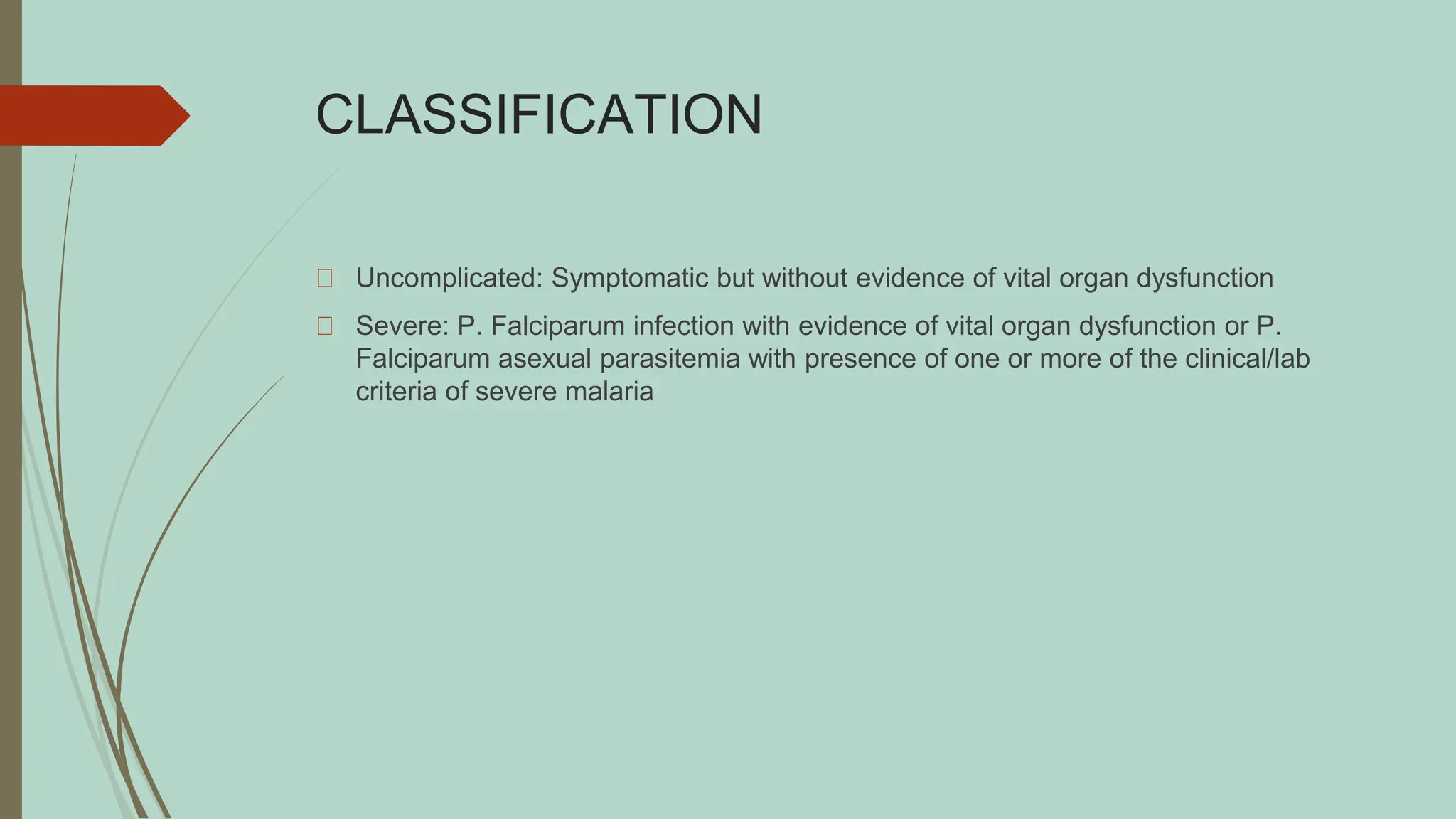 Severe Malaria; Clinical Features and Management.pptx