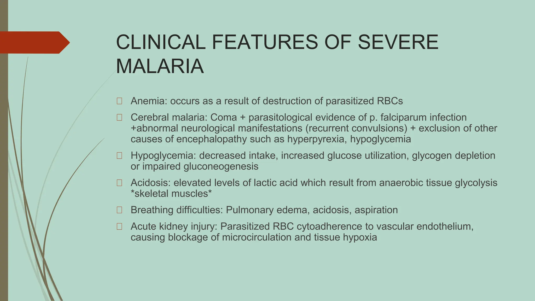 Severe Malaria; Clinical Features and Management.pptx