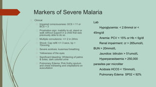 Severe Malaria; Clinical Features and Management.pptx