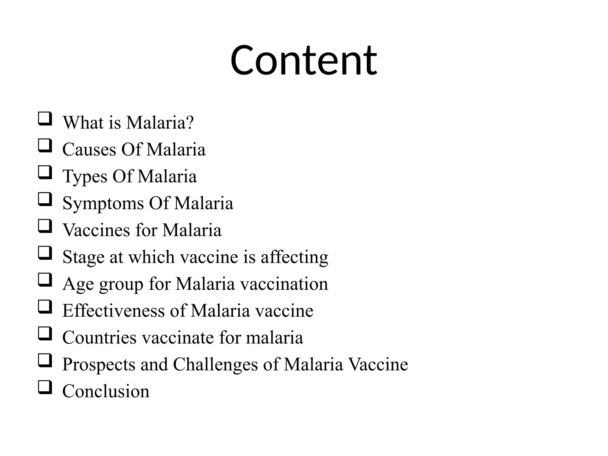 Malaria vaccine.malaria.symotoms, effectiveness,causes | PPTX