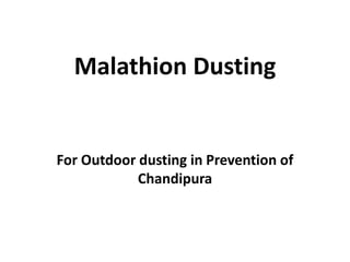 Malathion Use for field disinfectant sandfly | PPT