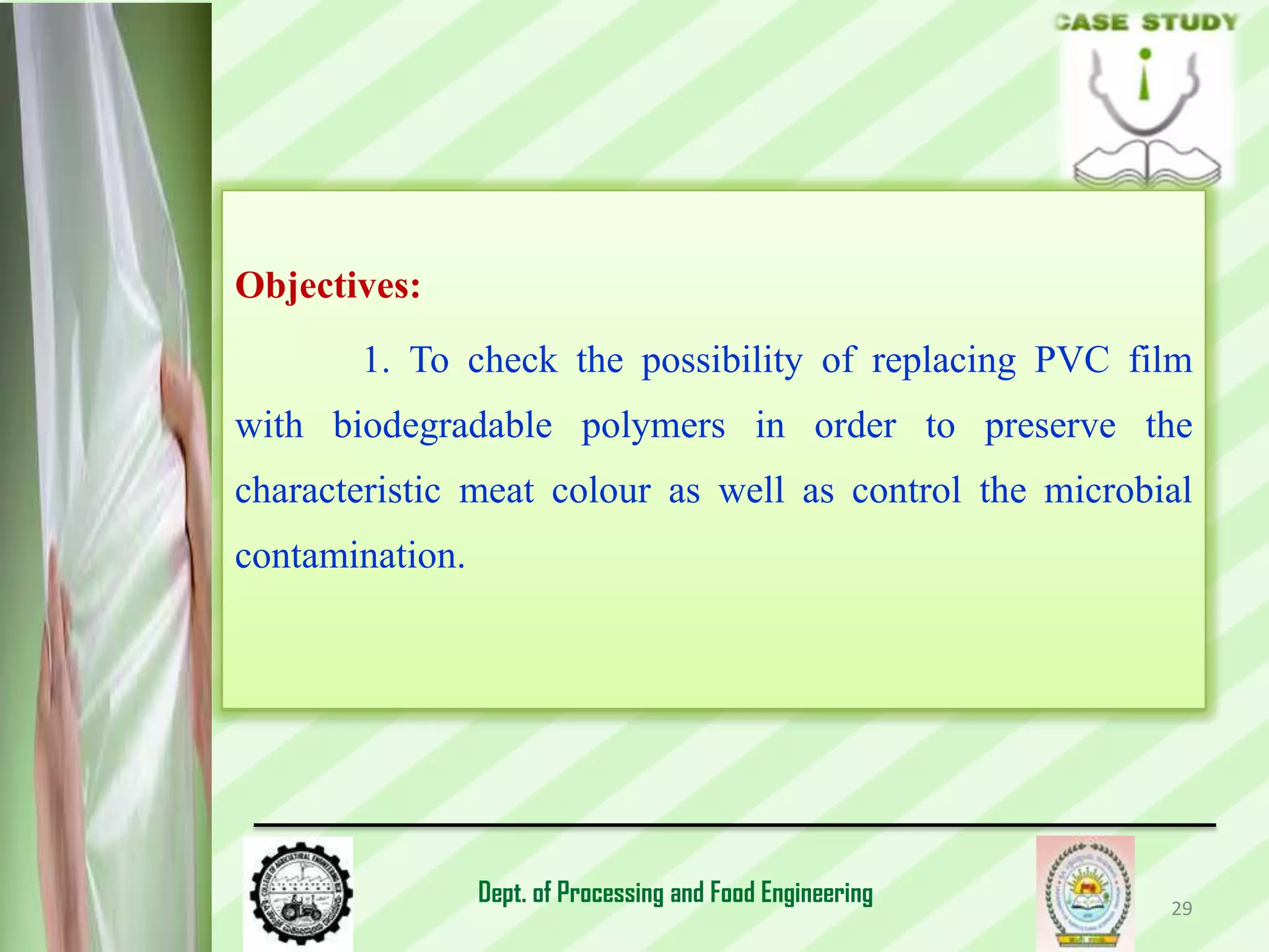 Biodegradable films for Food Packaging | PPTX