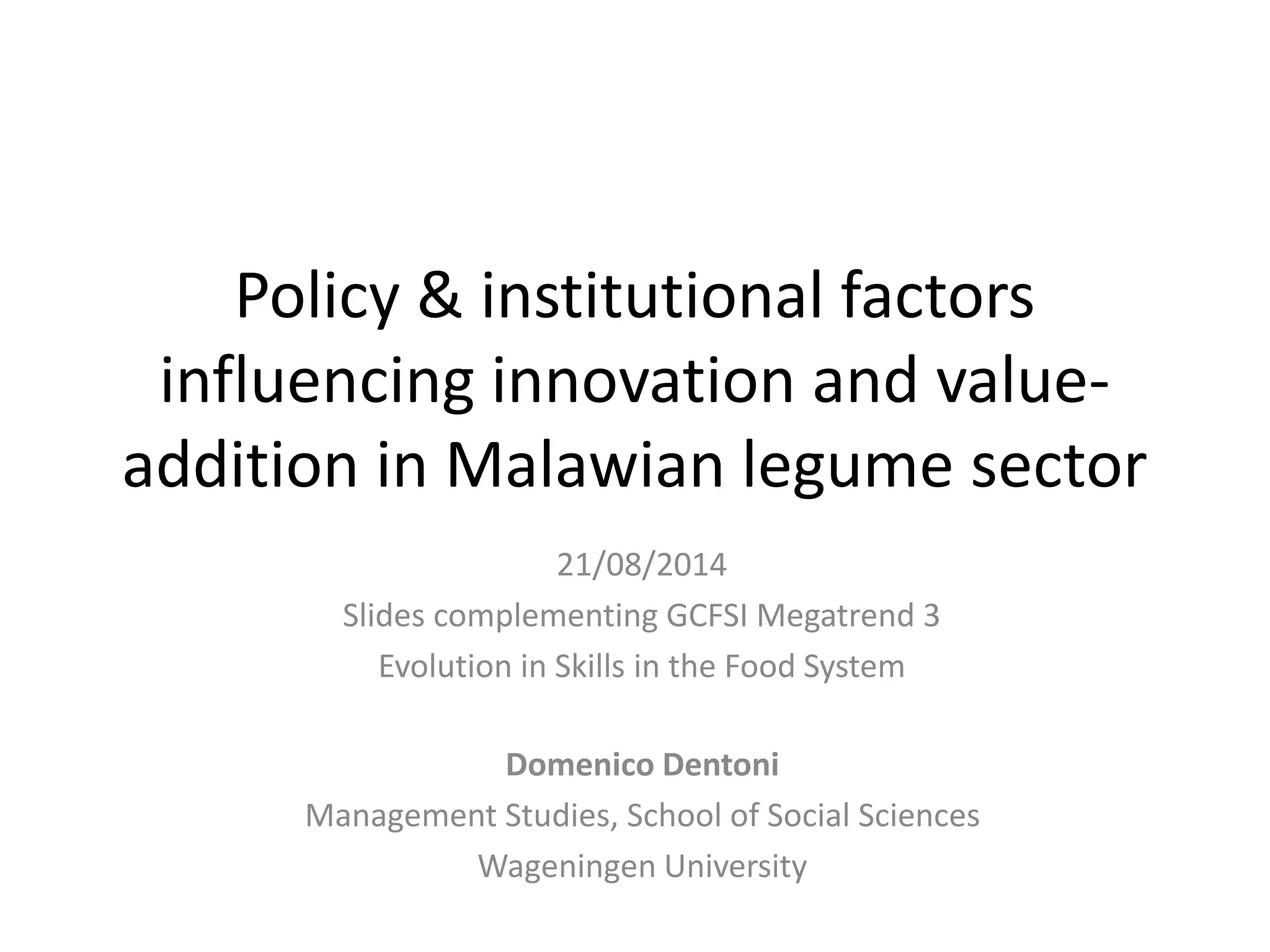 Policy & institutional factors influencing innovation and value ...