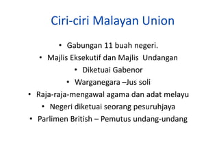 Malayan union | PPTX