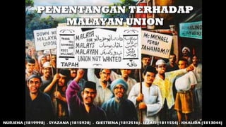 Malayan union | PPTX