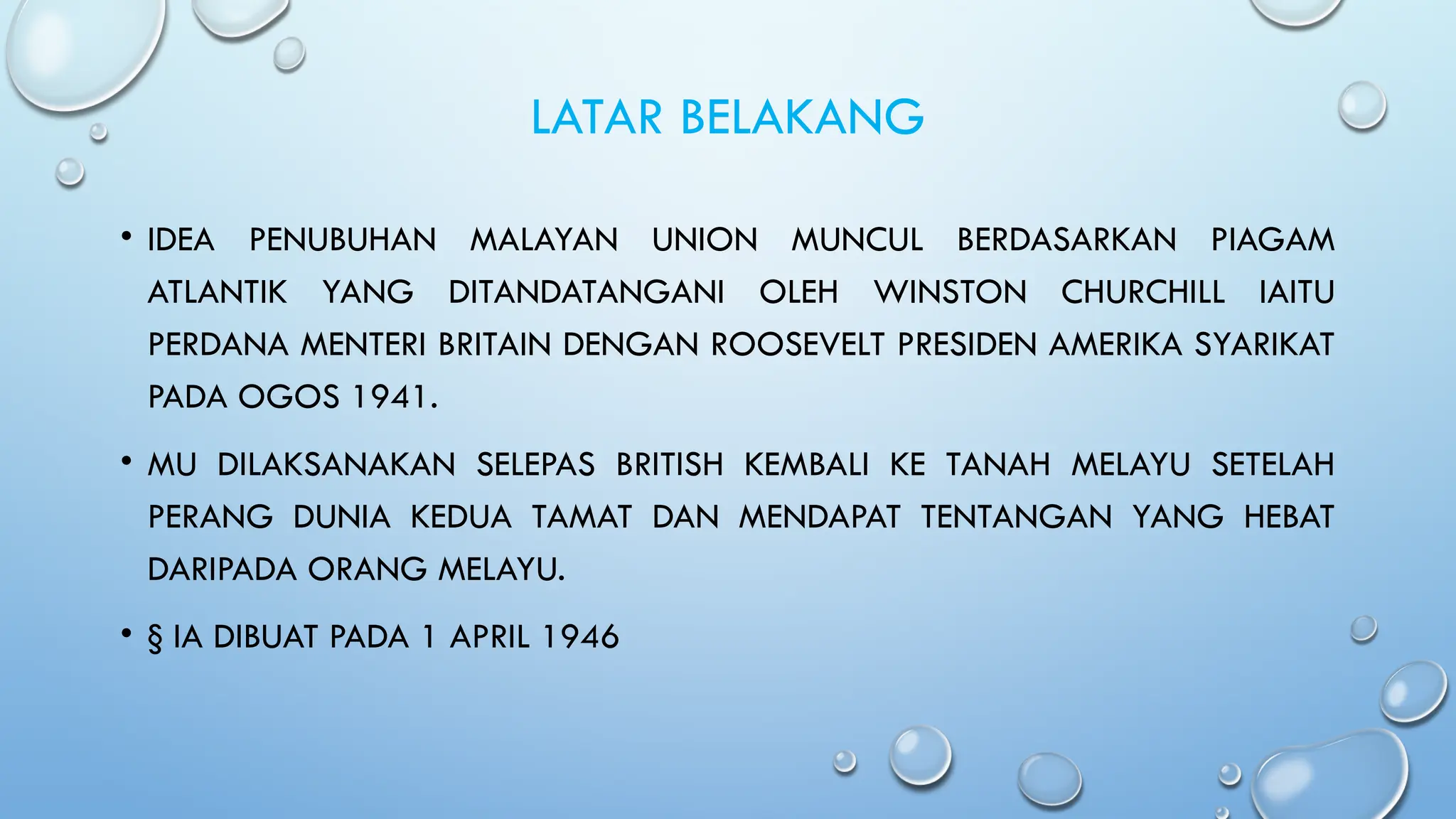 Malayan union YANG DIBUAT PADA TAHUN 1946 | PPTX