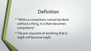 Ma la yatimmul wajib ila bihi fahuwa wajib & La yunkar taghayyur al ...