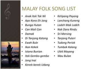 Malay folk song and melodies | PPTX
