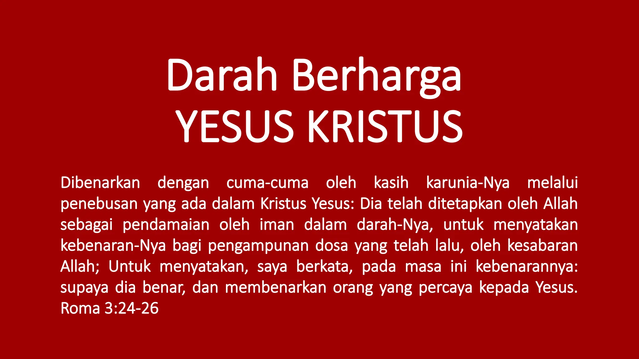 Malay (Melayu) - The Precious Blood of Jesus Christ (Darah Berharga ...