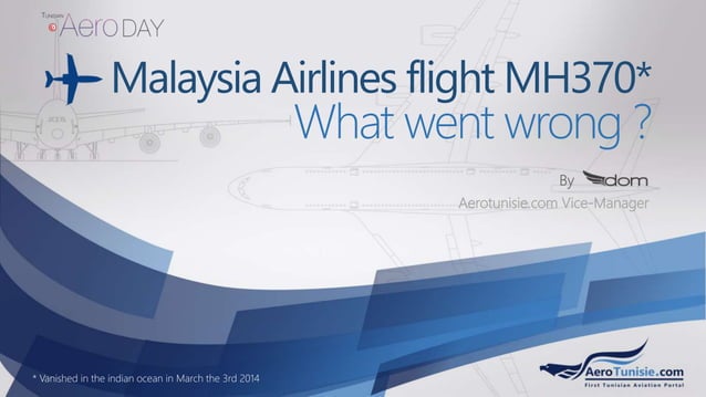 Malaysia airlines flight mh370: what went wrong ? | PDF