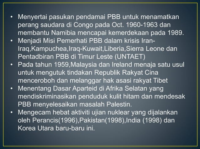 Malaysia dan pertubuhan bangsa bangsa bersatu (pbb) | PPTX