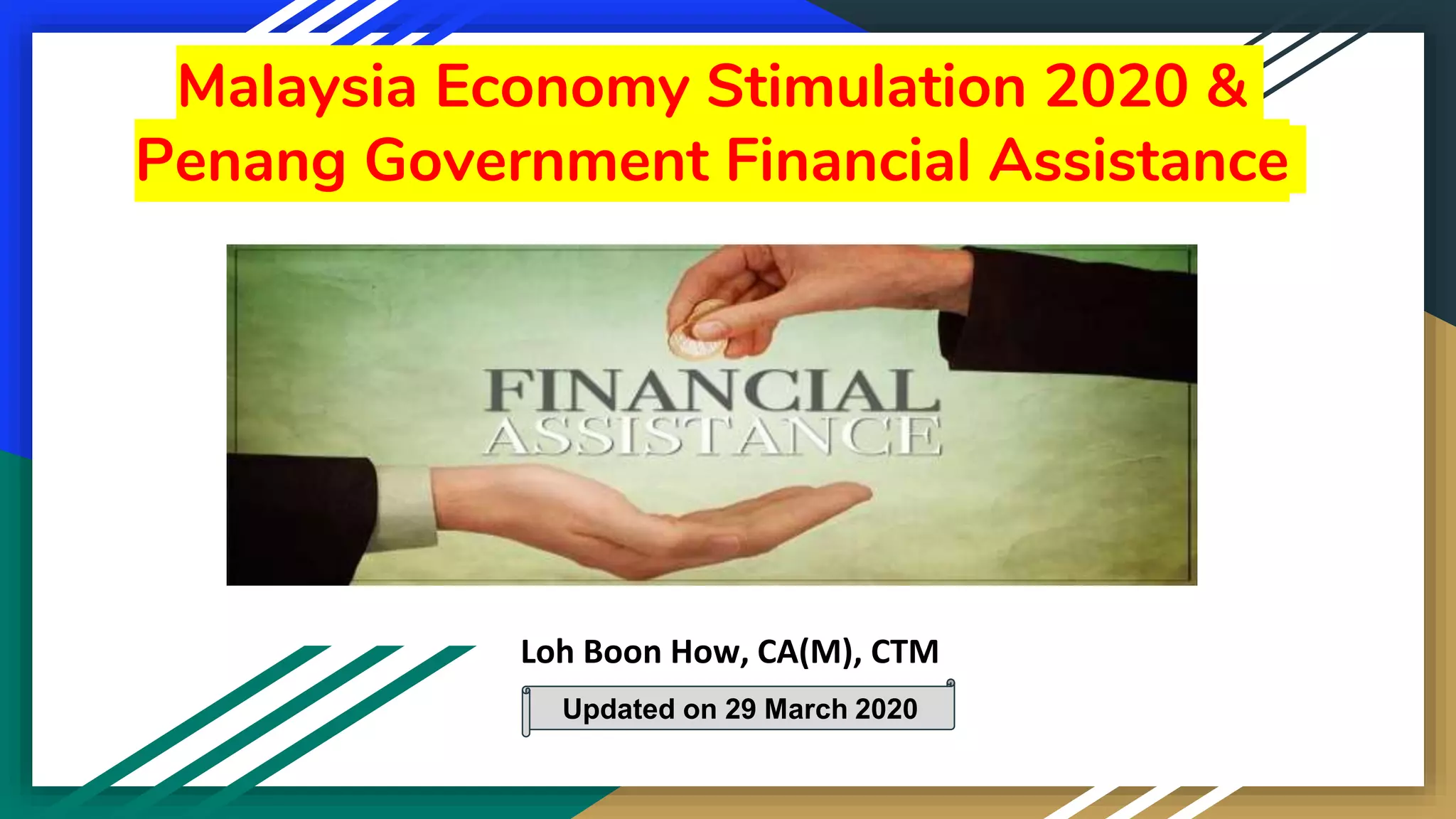 Malaysia economy stimulation 2020 & Penang Government Finance ...