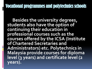 Malaysia educational system | PPTX