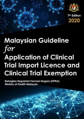 Malaysian Guideline for Application of Clinical Import Licence (CTIL ...