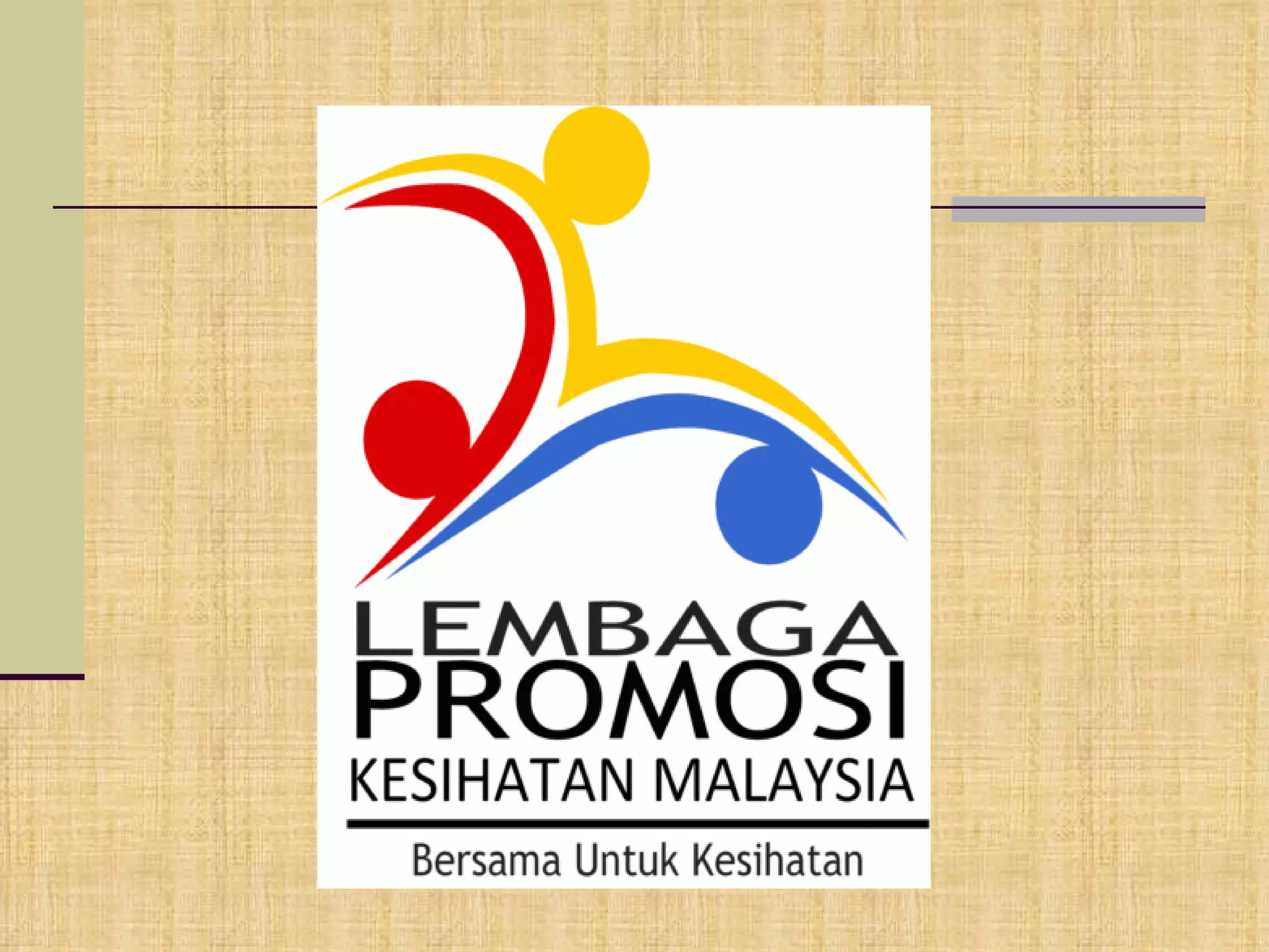 Malaysian Health Promotion Board (Mhpb) Objectives, Functions And ...