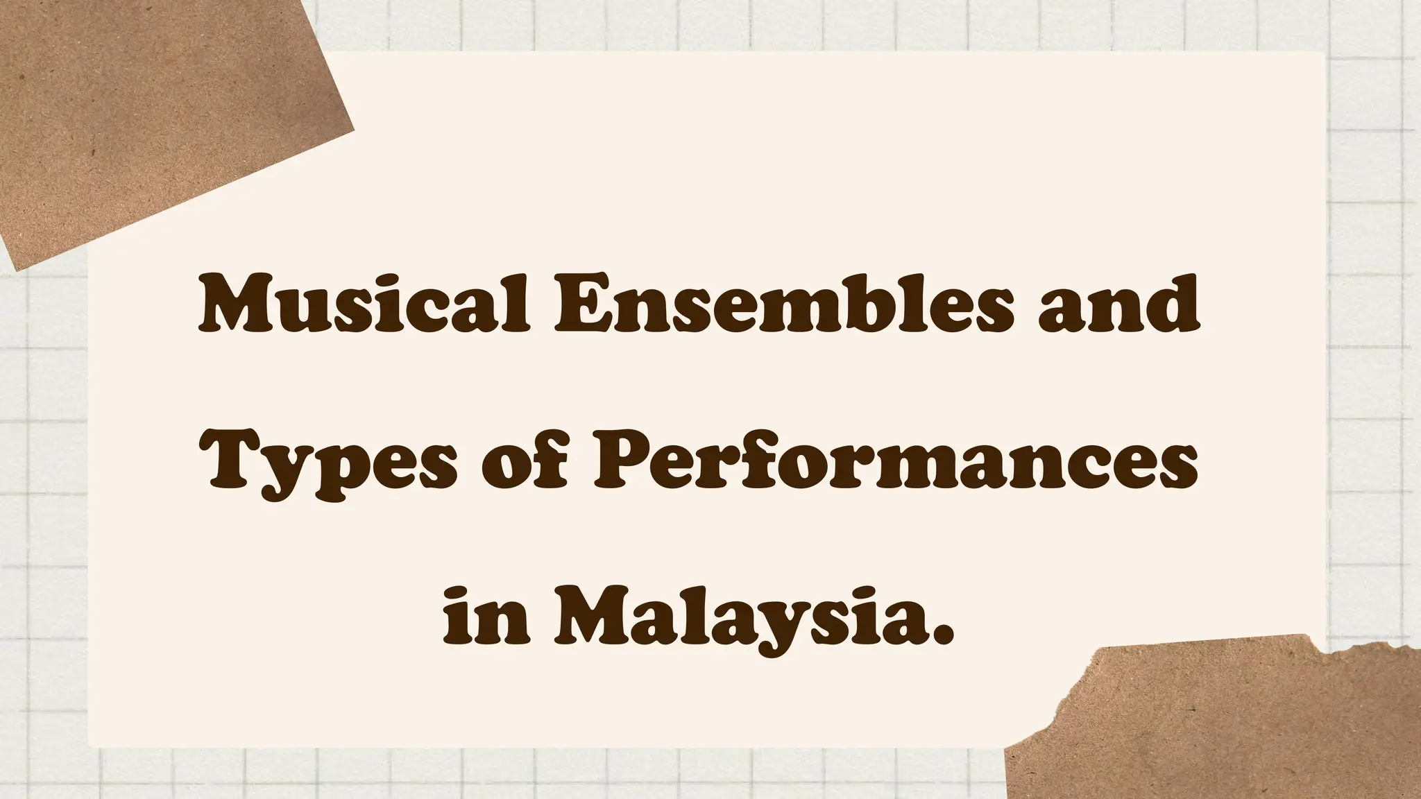 Malaysian Music Ensemble Grade 8 Q1.pptx