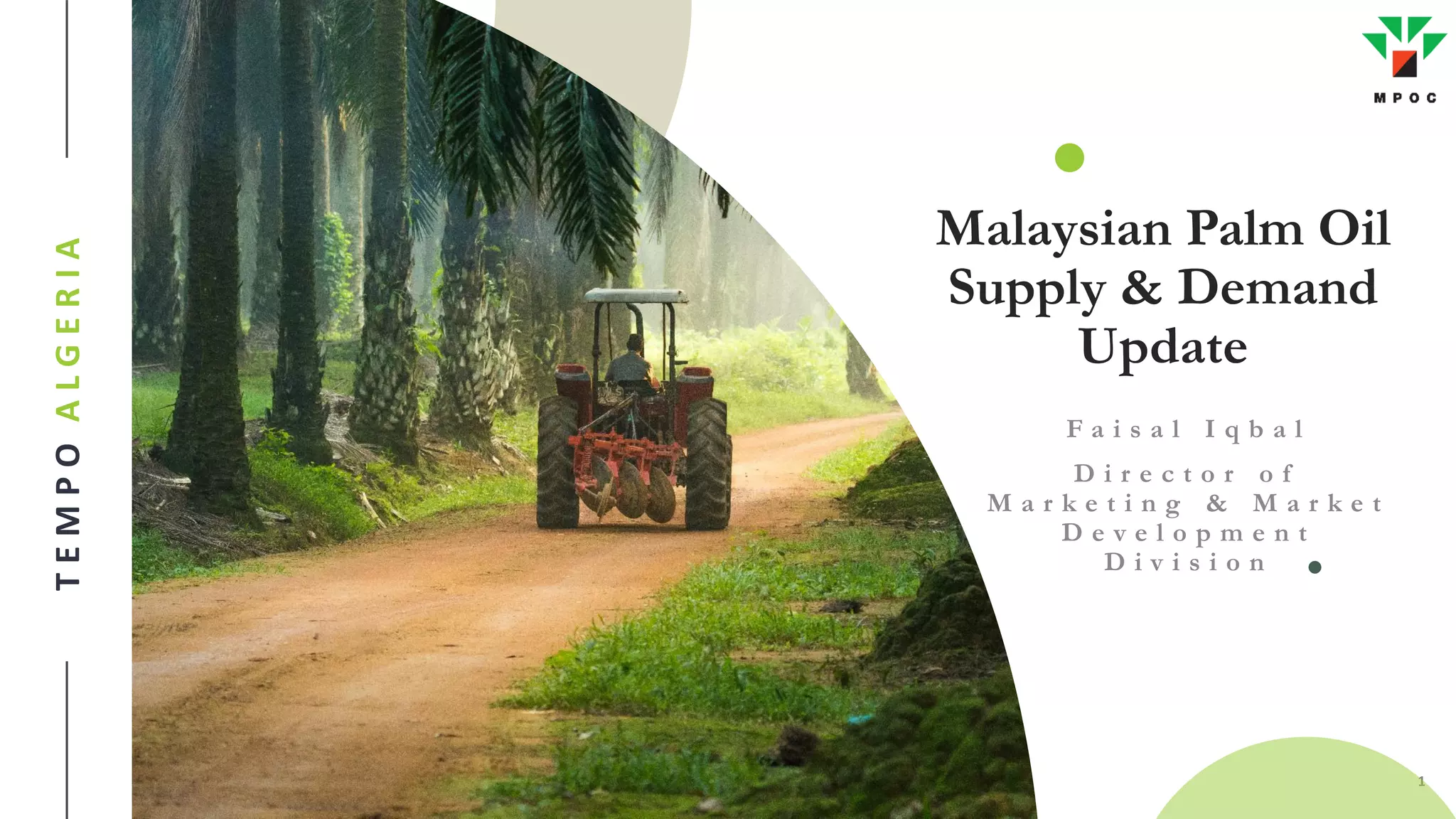 Malaysian Palm Oil Supply and Demand Update.pdf