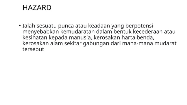 Malaysia OSHA understanding (HIRARC).pptx | Injuries | Diseases and ...
