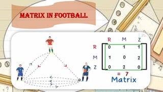 Matrix in our real life situation and uses | PPTX