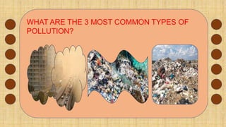 Pollution and Road Safety Grade 10 Health 2nd Grading | PPTX