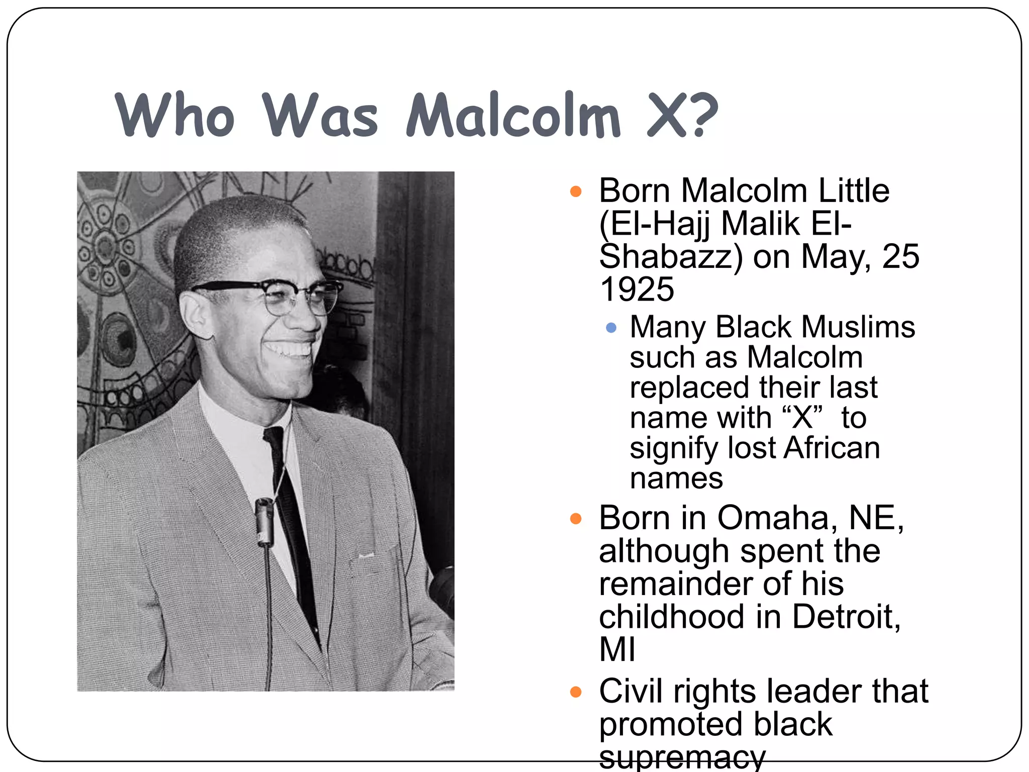 Malcolm x | PPTX