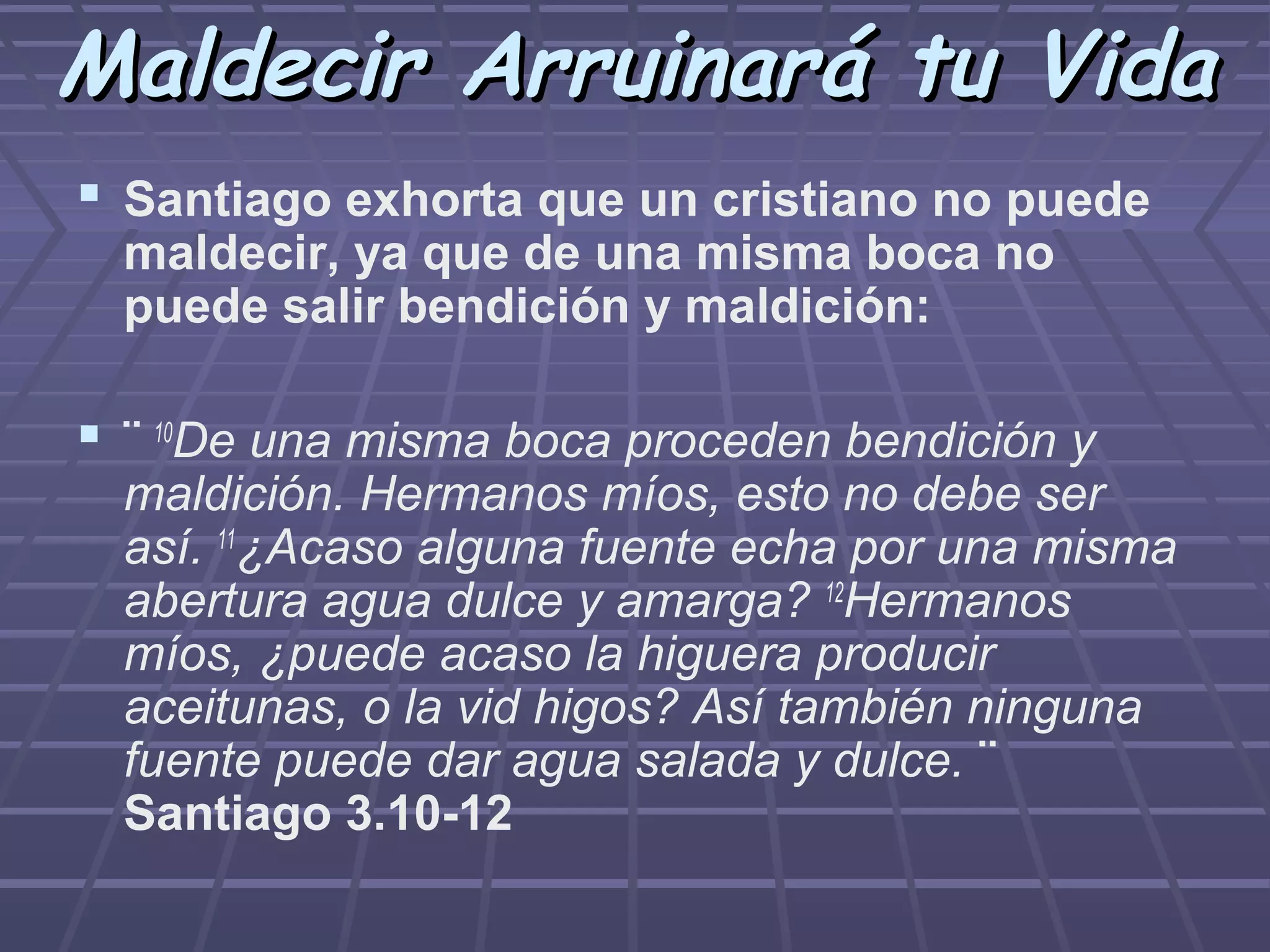 Maldecir arruinará tu vida | PPS