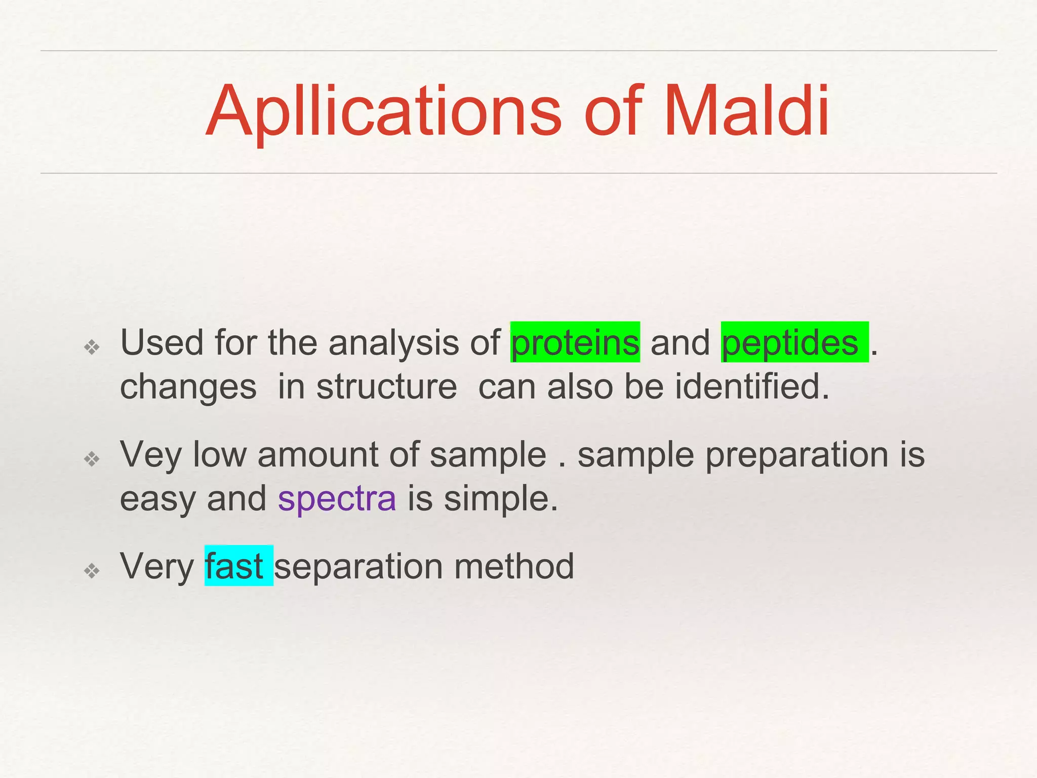 MALDI-TOF Mass Spectrometry | PPTX