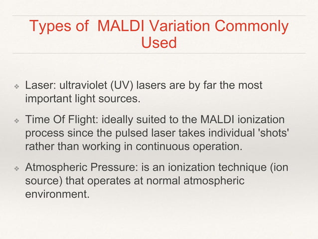 MALDI-TOF Mass Spectrometry | PPTX | Chemistry | Science