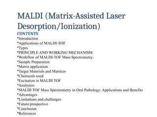 Maldi tof introduction and its applications | PPT