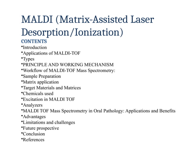 Maldi tof introduction and its applications | PPT