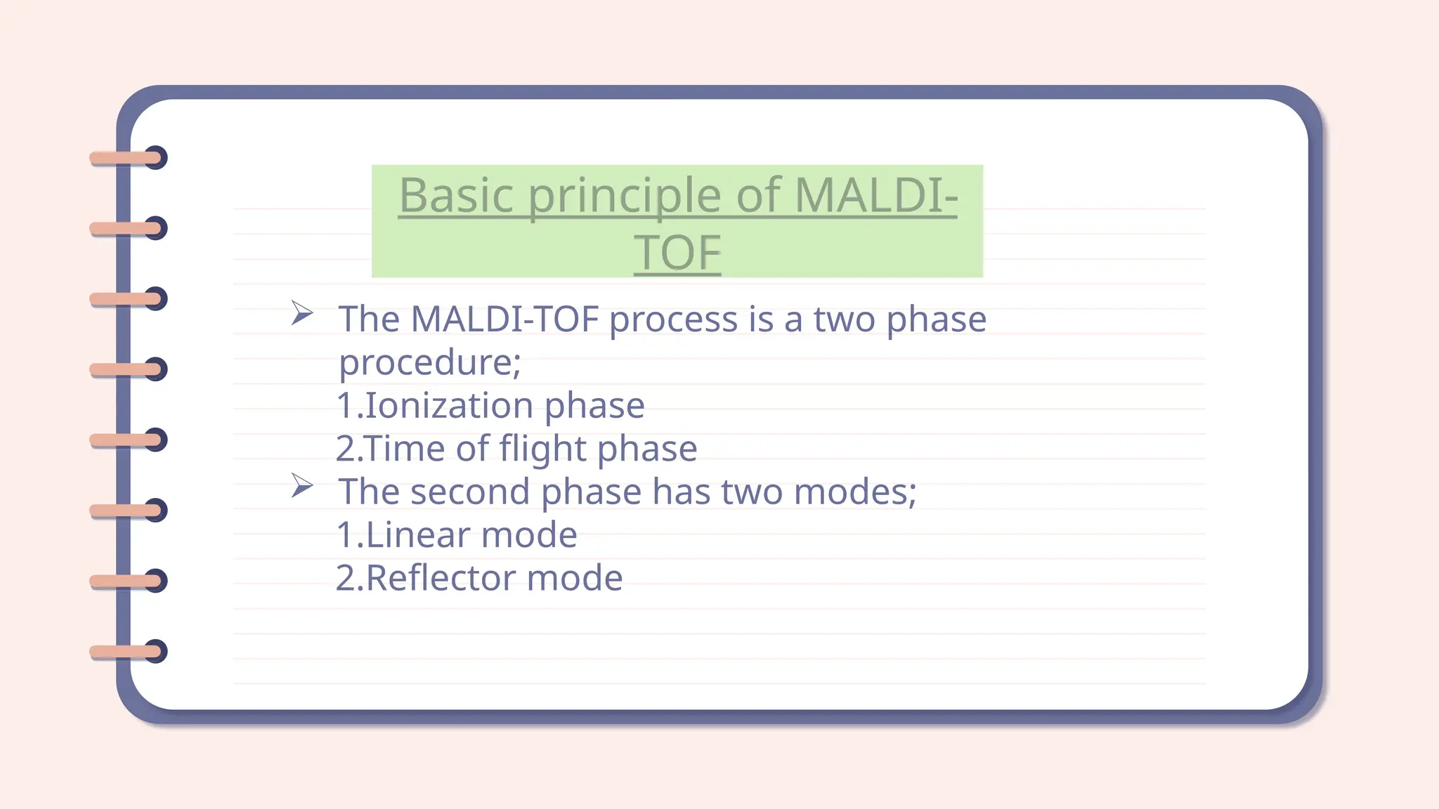 Basic Principle of MALDI-TOF Mass Spectrometry | PPTX