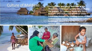 Maldives, landmarks, culture, food | PPTX